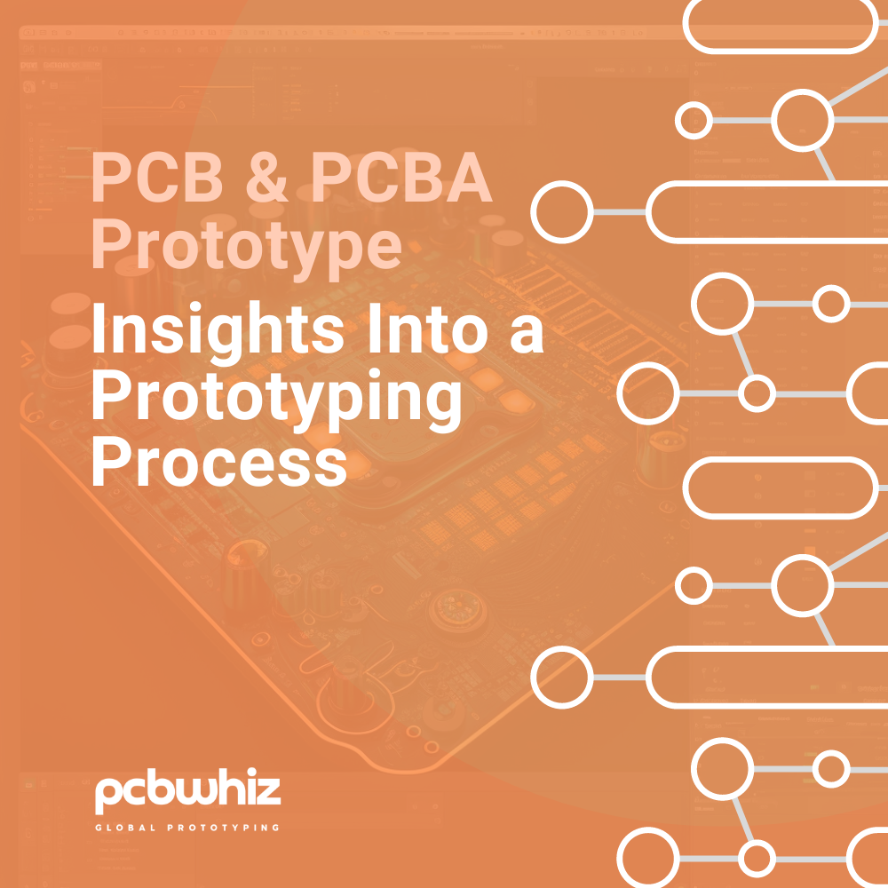 PCB & PCBA Prototyp - Einblicke in eine Prototypenherstellung - pcbwhiz ...